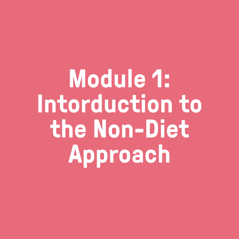 Module 1: Introduction to the Non-Diet Approach - Laura Thomas, PhD ...